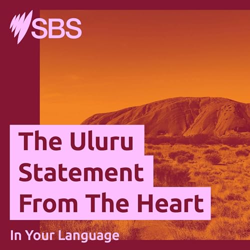 The Uluru Statement from the Heart in Your Language : SBS: Amazon.com ...