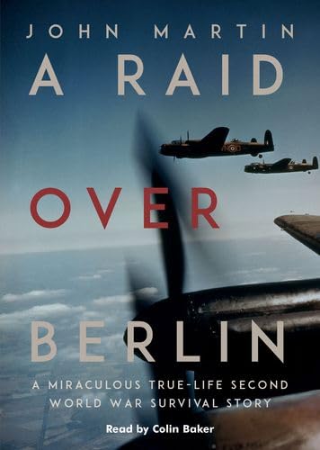 Buy A Raid Over Berlin Book Online at Low Prices in India | A Raid Over ...