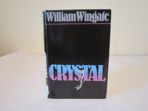 Crystal: Wingate, William: 9780312178192: Amazon.com: Books