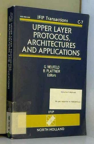 Amazon | Upper Layer Protocols, Architectures and Applications: Proceedings of the Ifip Tc6.5 ...