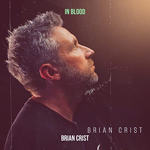 In Blood by Brian Crist on Amazon Music - Amazon.com