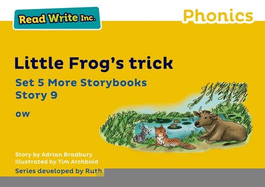 Read Write Inc Phonics: Yellow Set 5 More Storybook 9 Little Frog's ...
