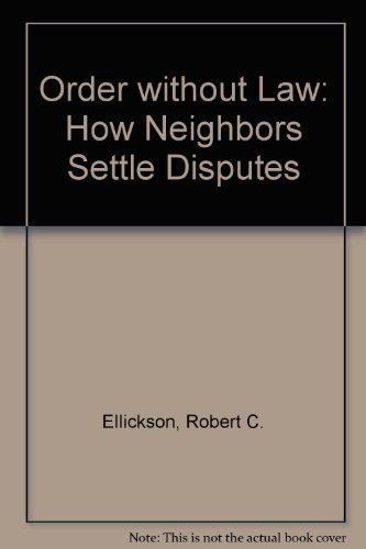 Amazon.com: Order without Law: How Neighbors Settle Disputes ...