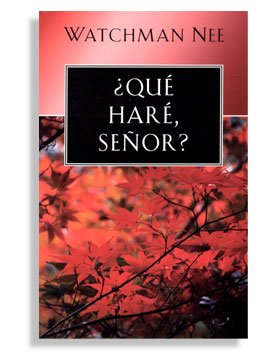 Amazon.com: Que hare, Senor?: What Shall This Man Do? (Spanish Edition ...