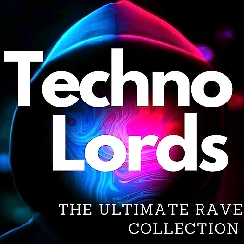 Amazon Music - VARIOUS ARTISTSのTechno Lords - The Ultimate Rave ...