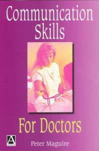 Communication Skills for Doctors: A Guide to Effective Communication ...