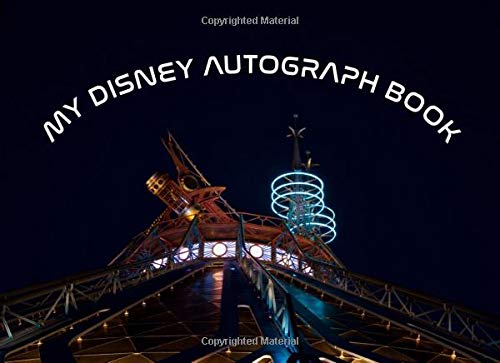 My Disney Autograph Book: The Perfect Autograph Book for Character ...