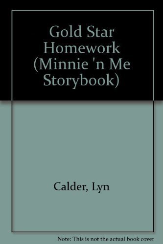 Gold Star Homework (Minnie 'N Me Storybook): Amazon.co.uk: Calder, Lyn ...