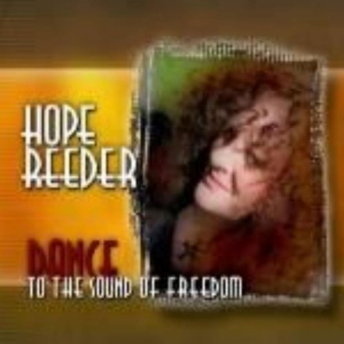 Play Dance To The Sound of Freedom by Hope Reeder on Amazon Music