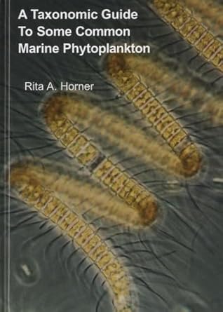 Buy A Taxonomic Guide to Some Common Marine Phytoplankton Book Online ...
