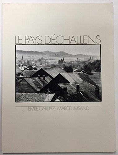 Amazon.com: Le Pays D'Echallens: Emile Gardaz, Marcel Imsand: Books