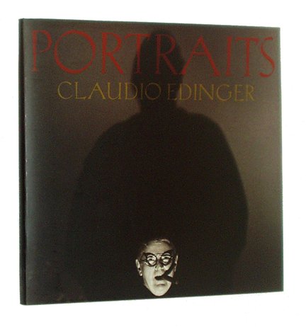 Portraits: Claudio Edinger, Claudio Edinger, Joao Paulo Farkas, Jay ...