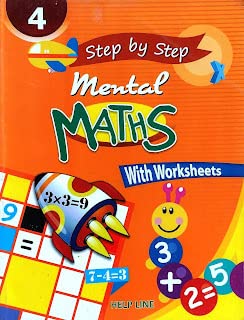 Amazon.in: Buy Step by Step Mental Maths with Worksheets Class 4 by ...