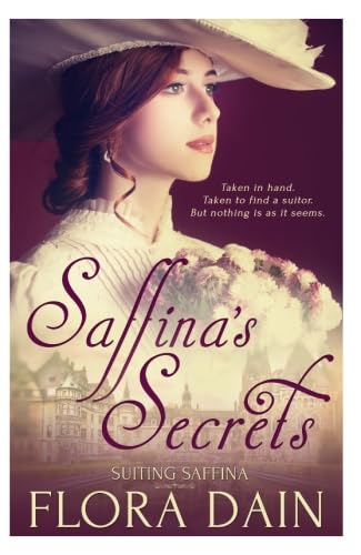 Saffina's Secrets: Dain, Flora: 9781786519955: Amazon.com: Books