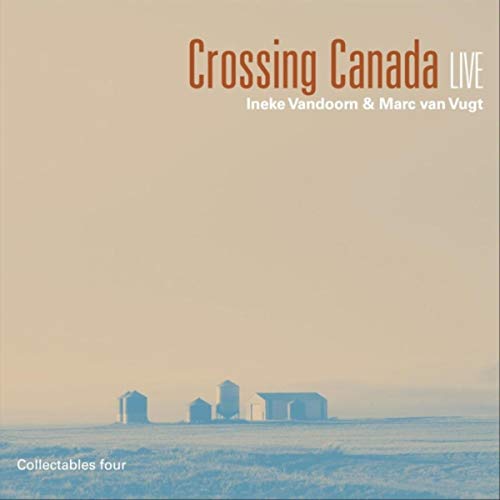 Amazon.co.jp: Crossing Canada (Live) : Ineke Vandoorn & Marc Van Vugt ...