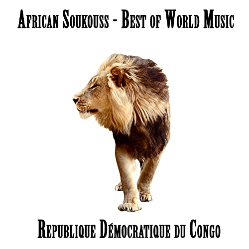 Amazon.com: African Soukouss, Best of World Music, République ...