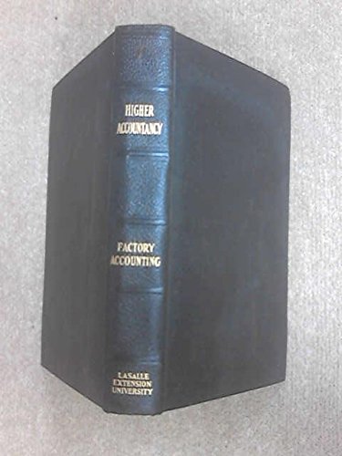 Higher Accountancy, Factory Accounting: Frank E. Webner, CPA: Amazon ...