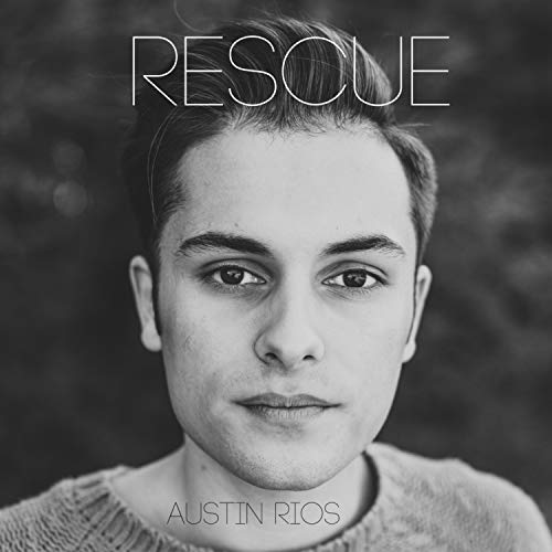 Amazon.co.jp: Rescue : Austin Rios: Digital Music