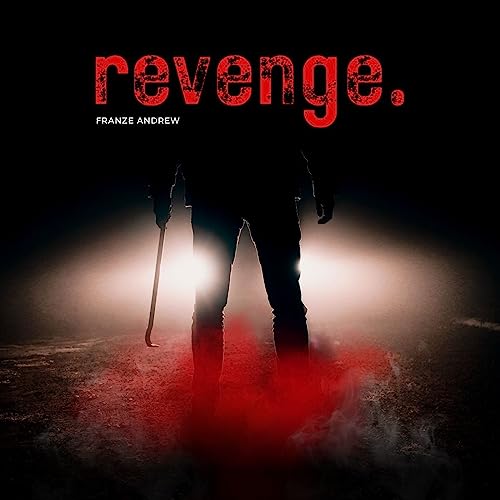 Amazon.co.jp: Revenge : Franze Andrew: デジタルミュージック