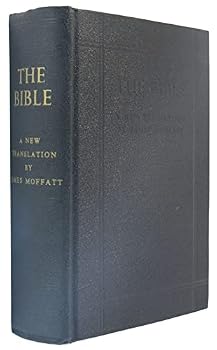 A New Translation of The Bible... book by James Moffatt