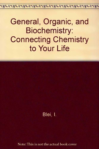 Amazon.co.jp: General, Organic, and Biochemistry: Connecting Chemistry ...