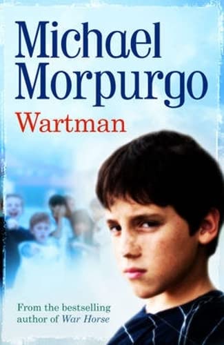 Wartman: Michael Morpurgo,Michael Morpugro: 9781781120873: Amazon.com ...