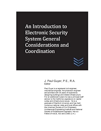 An Introduction to Electronic Security System General Considerations ...