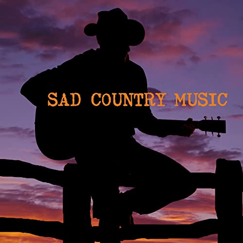Play Sad Country Music by VARIOUS ARTISTS on Amazon Music Unlimited