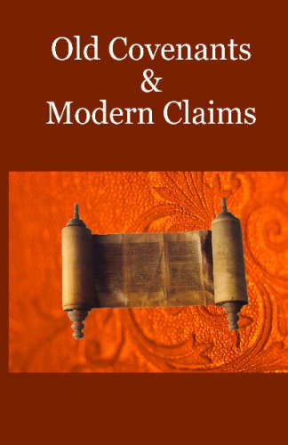 Old Covenants & Modern Claims: 9781438207926: Amazon.com: Books