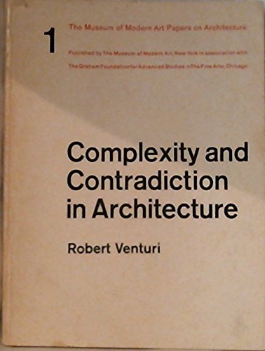 Complexity and Contradiction in Architecture: With an Introd. by ...