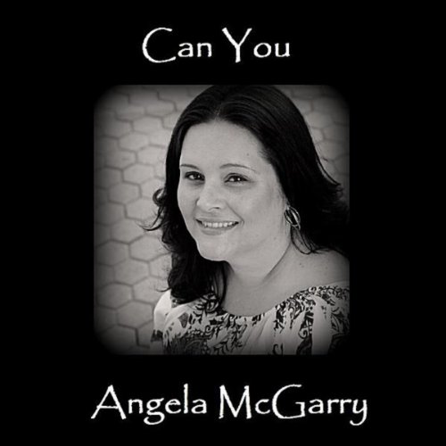 Play Can You by Angela Mcgarry on Amazon Music