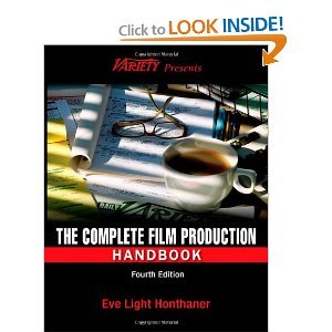 Complete Film Production Handbook 4TH EDITION [PB,2010]: Eve Light ...