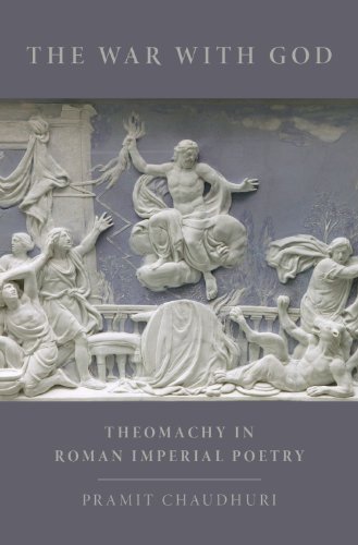 The War with God: Theomachy in Roman Imperial Poetry - Kindle edition ...