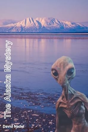 Amazon.com: The Alaska Mystery eBook : Nadel, David: Kindle Store