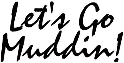Amazon.com: Let's Go Muddin Truck - Vinyl Decal Sticker, Die Cut Vinyl ...