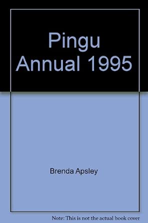 Pingu Annual 1995: Amazon.co.uk: Books