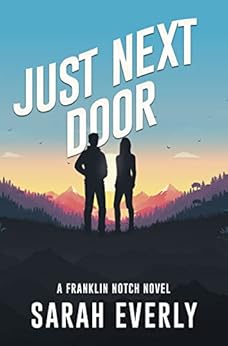 Just Next Door eBook : Everly, Sarah: Amazon.co.uk: Kindle Store