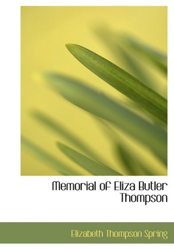 Buy Memorial of Eliza Butler Thompson Book Online at Low Prices in ...