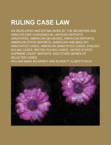 『Ruling Case Law (Volume 17); As Developed and Established by - 読書メーター