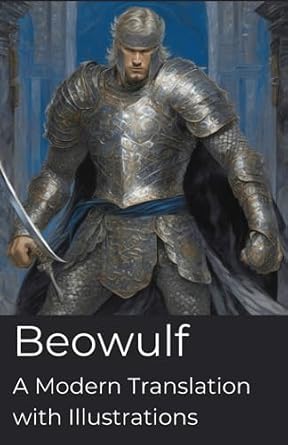 Amazon.com: Beowulf: A Modern Translation with Illustrations ...