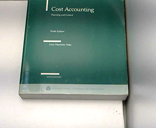 Cost Accounting: Planning and Control: Adolph Matz: 9780534980566 ...
