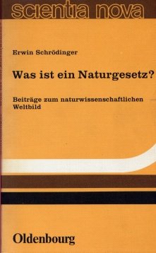 Was ist ein Naturgesetz? (scientia nova) : Erwin Schrödinger: Amazon.de: Bücher