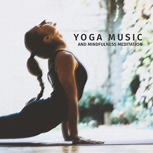 Play Yoga Music and Mindfulness Meditation Techniques: Sounds for ...