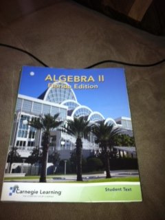 Algebra II Student Text Florida Edition: Carnegie Learning ...