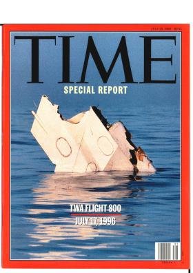 Time Magazine July 29 1996 Special Report: TWA Flight 800: Time ...