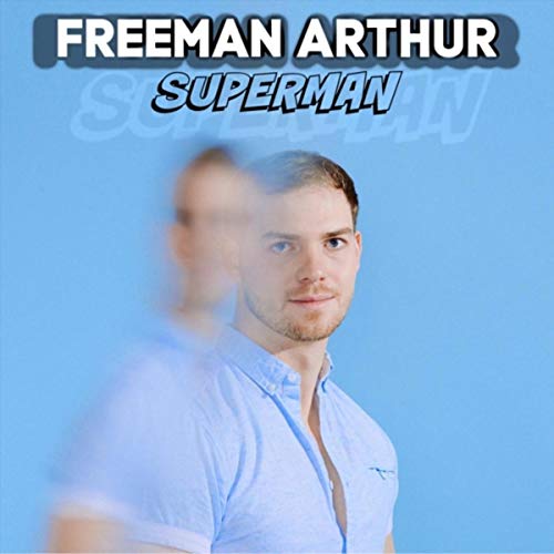 Play Superman by Freeman Arthur on Amazon Music