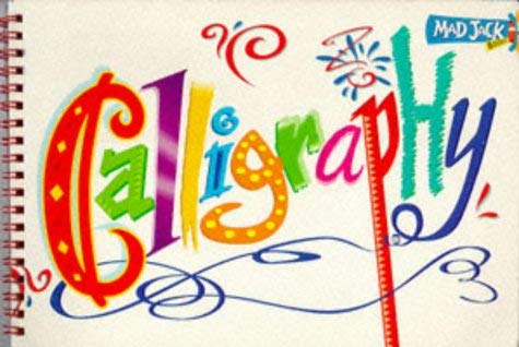 Calligraphy (Mad Jack Books): Laurence Watts: 9781855978584: Amazon.com ...