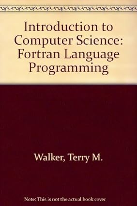 Amazon.co.jp: Introduction to Computer Science: Fortran Language ...