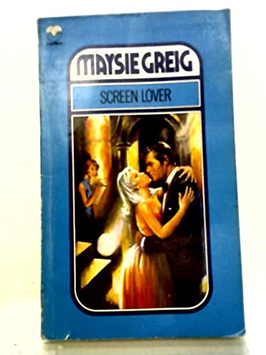 Screen Lover: Maysie Greig: 9780006125884: Amazon.com: Books