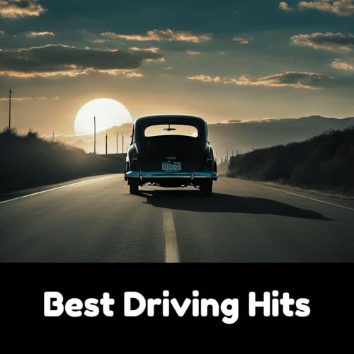 Play Best Driving Hits by VARIOUS ARTISTS on Amazon Music